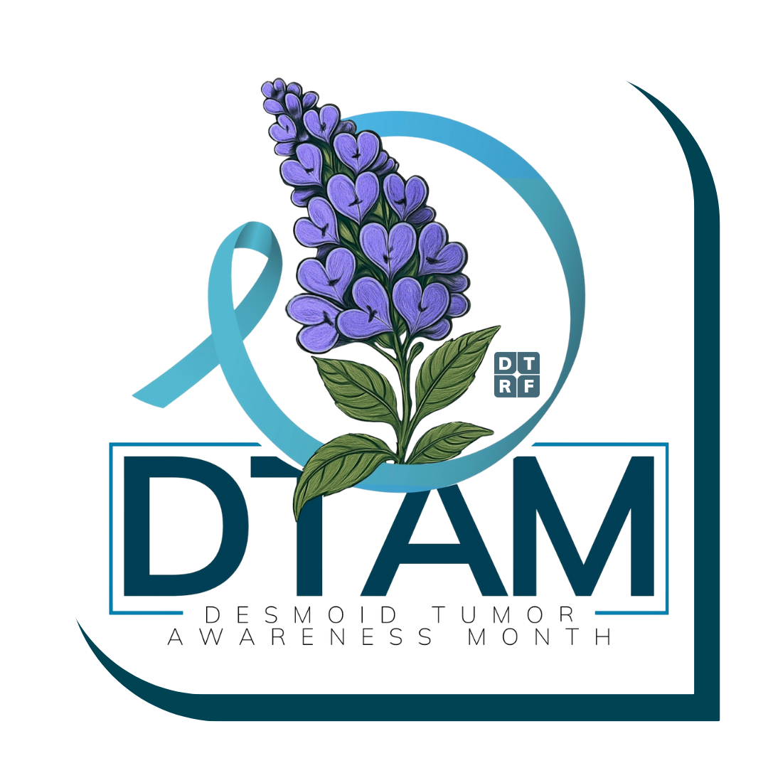 Desmoid Tumor Awareness Month - The Desmoid Tumor Research Foundation